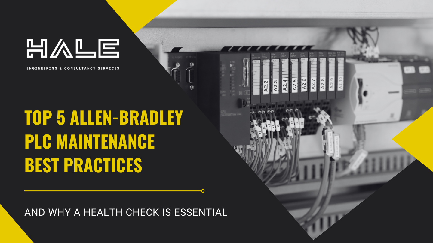 Top 5 Allen-Bradley PLC Maintenance Best Practices (and Why a Health ...